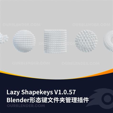 blender形态键文件夹管理插件 lazy shapekeys v1 0 57 ourblender 专业的三维素材库