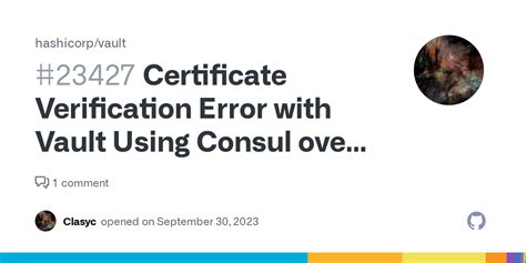 Certificate Verification Error With Vault Using Consul Over