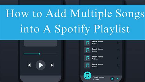 How to Add Multiple Songs to Spotify Playlist at the Same Time