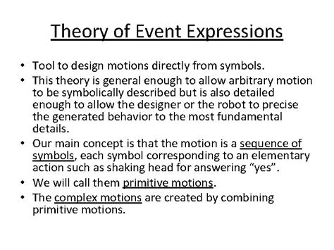 Theory Of Event Expressions Tool To Design Motions