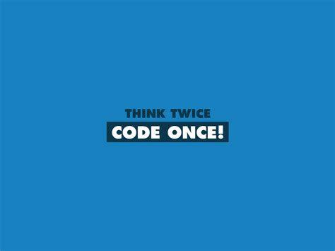 1680x1260 Think Twice Code Once 1680x1260 Resolution Hd 4k Wallpapers