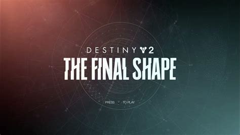 Destiny 2 The Final Shape Fan Made Title Screen Youtube