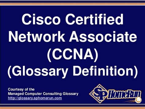 Cisco Certified Network Associate Ccna Glossary Definition Slide