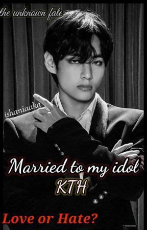 Married To My Idol KTH FF Modelling Idol Look Into My Eyes Taehyung