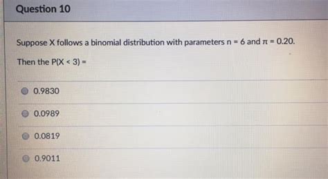 solved suppose x follows a binomial distribution with