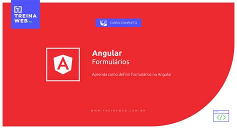 Curso De Angular Formulários Treinaweb