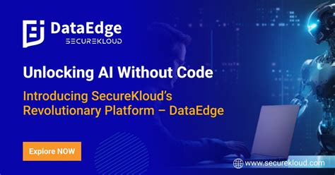 Securekloud Technologies On Linkedin Dataedge Nocodeai Innovation