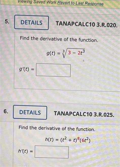 Solved Find The Derivative Of The Function G T 33−2t3