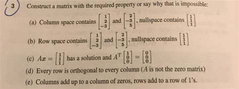 solved 3 construct a matrix with the required property or