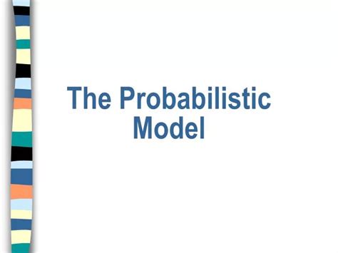 Ppt The Probabilistic Model Powerpoint Presentation Free Download