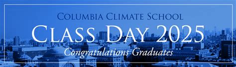 Columbia Climate School Class Day Columbia Climate School