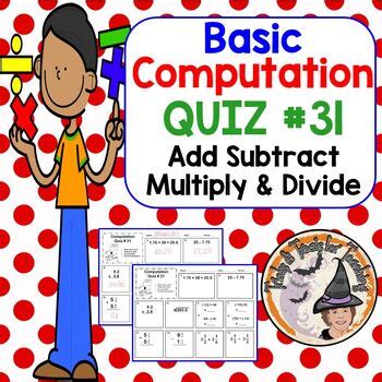 Add Subtract Multiply Divide Basic Computation Quiz With ANSWER KEY