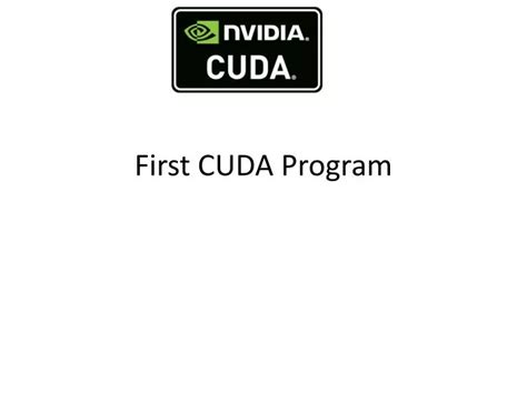 Ppt First Cuda Program Powerpoint Presentation Free Download Id
