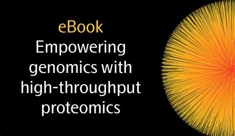 Ebook Empowering Genomics With High Throughput Proteomics