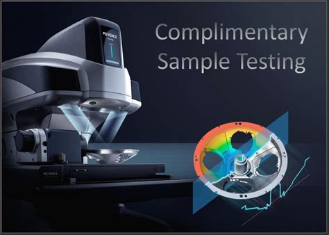 Keyence Corporation On Linkedin We Are Offering Complimentary Sample Testing On Our 3d Optical…