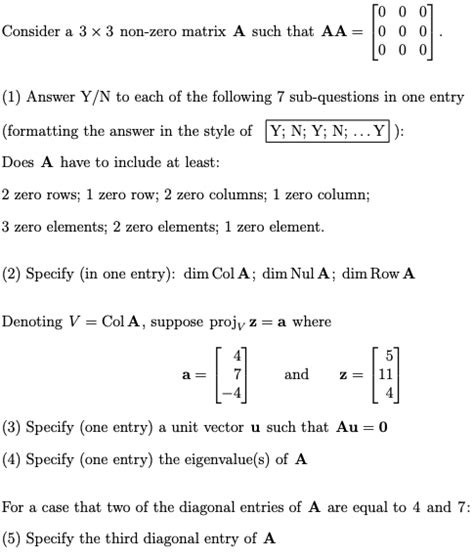 Solved To Consider A X Non Zero Matrix A Such That Chegg
