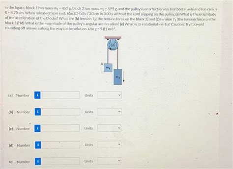 Solved In The Figure Block 1 Has Mass M1452 G Block 2 Has Chegg Com