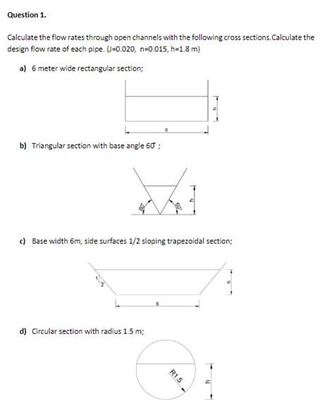 Solved Calculate The Flow Rates Through Open Channels With Chegg