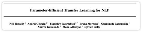 论文阅读[精读] Parameter Efficient Transfer Learning For Nlp 随缘随笔 Insights Flow