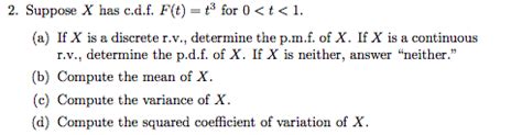 Solved Suppose X Has C D F F T T 3 For 0