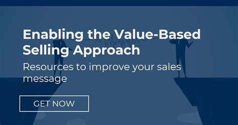 Sales Messaging Resources Enabling A Value Based Selling Approach