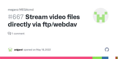 stream video files directly via ftp webdav · issue 667 · meganz