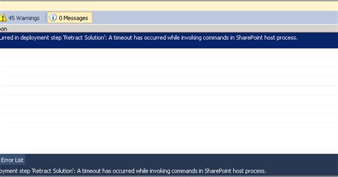 Error Occurred In Deployment Step Retract Solution A Timeout Has