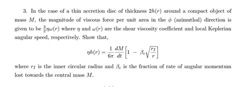3 In The Case Of A Thin Accretion Disc Of Thickness