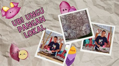 Potensi Ubi Ungu Pangan Lokal Menuju Pasar Global