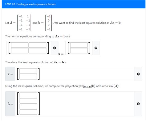 solved hw11 8 finding a least squares solution 1 1 1 1 0