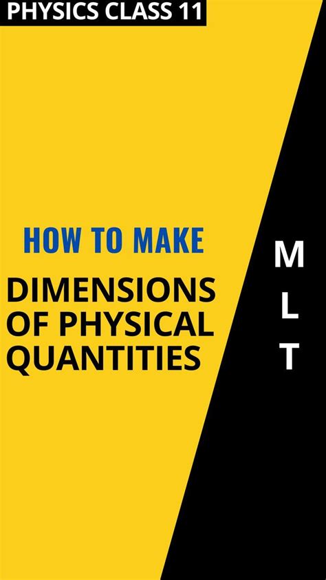 How To Make Dimensions Of Physical Quantities Dimensions Of Physical