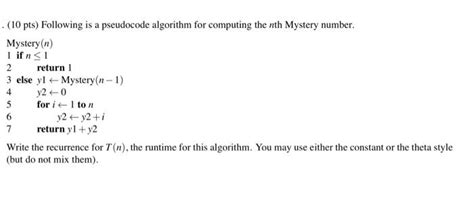 Solved 10 Pts Following Is A Pseudocode Algorithm For