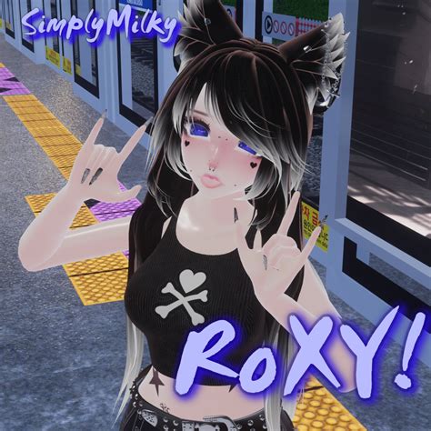 New Avatar Roxy Out Now Simplymilky