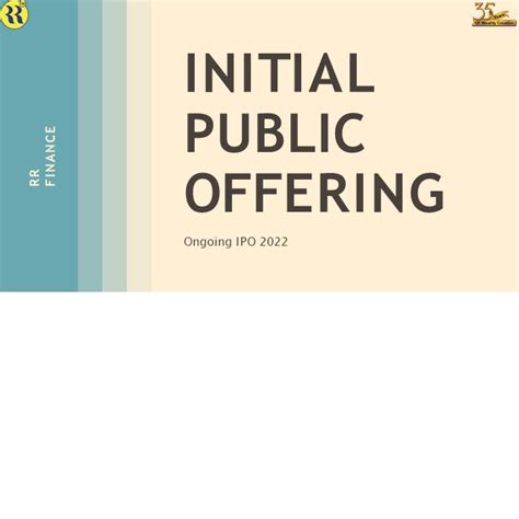 About Initial Public Offering Ipo Rr Finance Presentation Free To