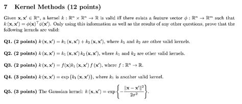 Solved 7 Kernel Methods 12 Points Given Xx′∈rn A Kernel
