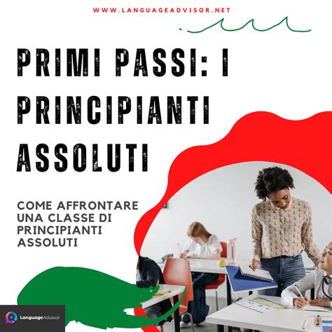 Primi Passi I Principianti Assoluti Language Advisor