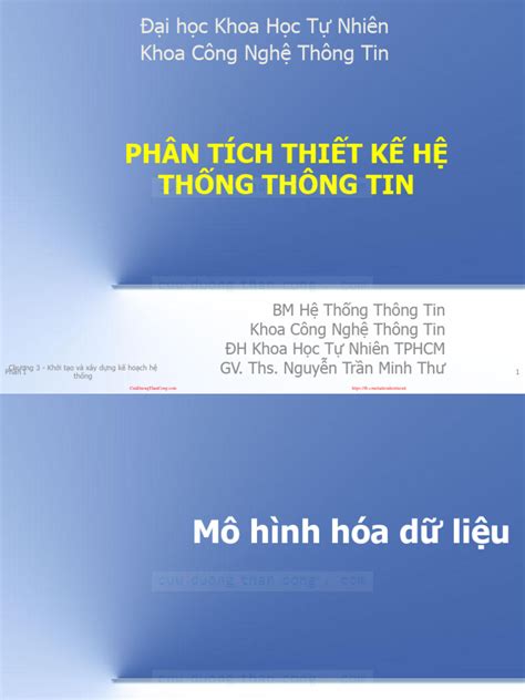 Phan-Tich-Thiet-Ke-He-Thong-Thong-Tin - Nguyen-Tran-Minh-Thu - Chuong-5.-Mo-Hinh-Hoa-Du-Lieu ...