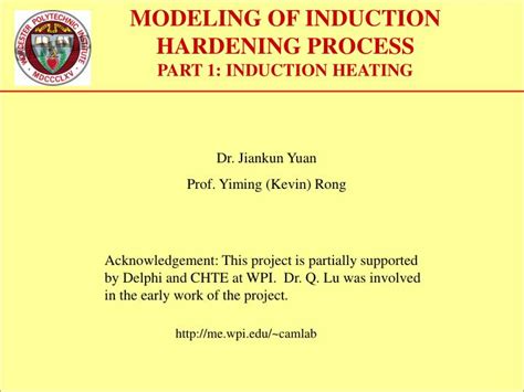 Ppt Modeling Of Induction Hardening Process Part 1 Induction Heating Powerpoint Presentation
