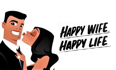 Happy Wife Happy Life
