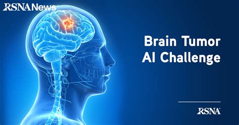 brain tumor ai challenge rsna