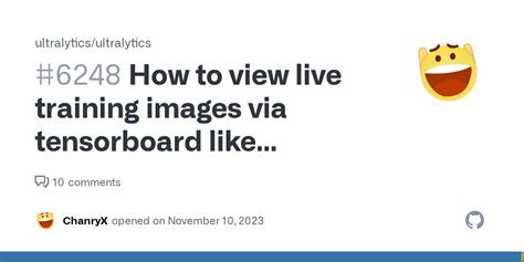 How To View Live Training Images Via Tensorboard Like Yolov5？ · Issue 6248 · Ultralytics