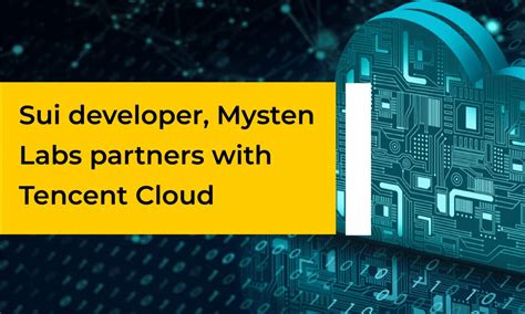 Sui Developer Mysten Labs Partners With Tencent Cloud Cryptotvplus