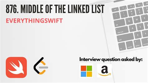 Leetcode 876 Middle Of The Linked List Swift Programming Language