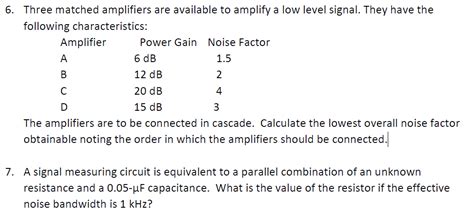 Solved Three Matched Amplifiers Are Available To Amplify Chegg Com