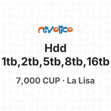 Hdd 1tb2tb5tb8tb16tb En La Lisa La Habana Cuba Revolico