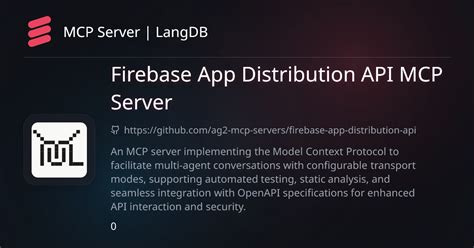 Firebase App Distribution Api Mcp Server Langdb