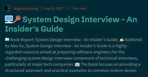🖥️🔑 System Design Interview An Insiders Guide