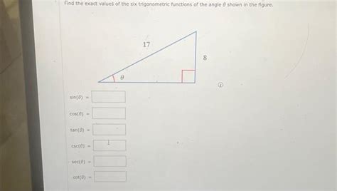 Solved Find The Exact Values Of The Six Trigonometric