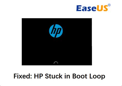 How To Fix Hp Stuck In Boot Loop Step By Step Guide