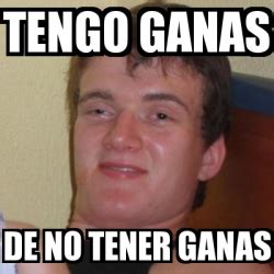Meme Stoner Stanley Tengo Ganas De No Tener Ganas 4710536